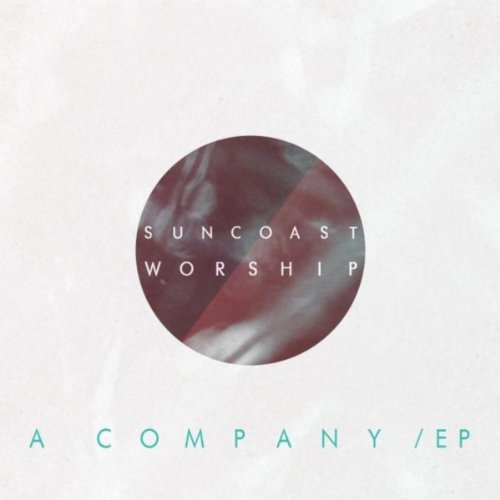 Amazon.com: A Company : Suncoast Worship: Digital Music