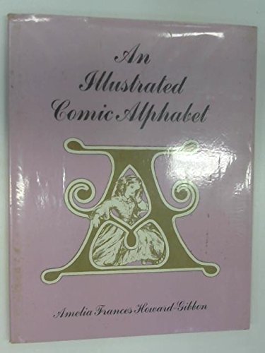 An illustrated comic alphabet: Howard-Gibbon, Amelia Frances: Amazon ...