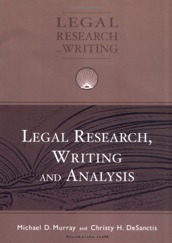 Legal Research, Writing And Analysis (University Casebook Series ...