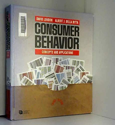 Consumer Behavior: Concepts and Applications (McGraw-Hill Series in ...