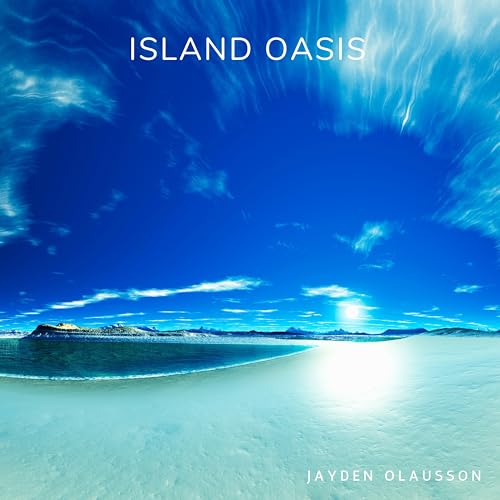 Amazon MusicでJayden OlaussonのIsland Oasisを再生する