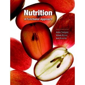 Nutrition: A Functional Approach, Second Canadian Edition with ...