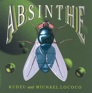 Kudzu, LoCoco, Michael - Absinthe - Amazon.com Music