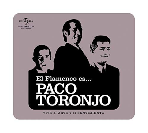 Paco Toronjo - El Flamenco Es Paco Toronjo - Amazon.com Music