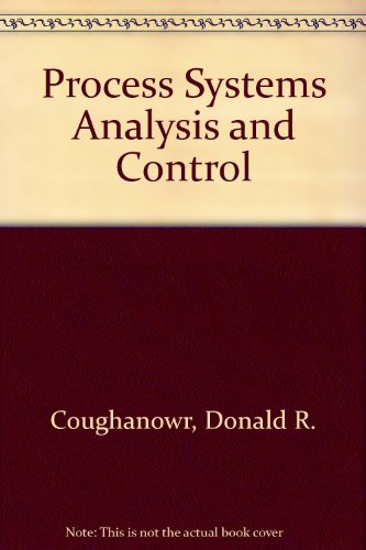 『Process Systems Analysis and Control』｜感想・レビュー - 読書メーター