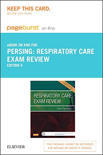 Respiratory Care Exam Review - Pageburst E-Book on Kno (Retail Access ...