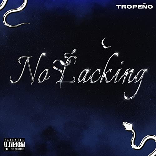 Écouter No Lacking par Tropeño sur Amazon Music Unlimited