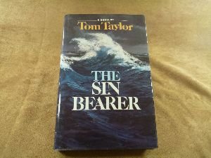 The Sin Bearer: Taylor, Tom: 9780849905735: Amazon.com: Books