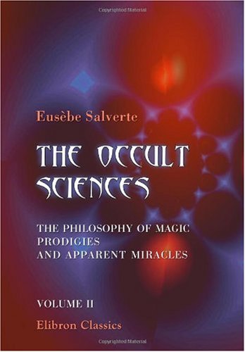 Amazon.com: The Occult Sciences. The Philosophy of Magic, Prodigies ...