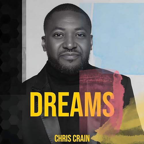 Play Dreams by Chris Crain on Amazon Music