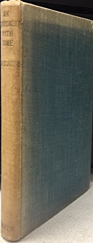 An Experiment with Time: J.W. Dunne: Amazon.com: Books