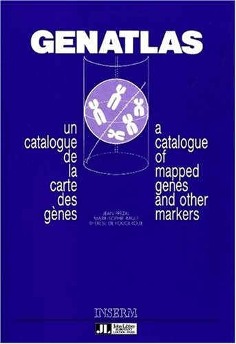 GENATLAS: A Catalogue of Mapped Genes and Other Markers: Buy Online at ...