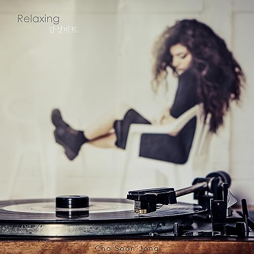Amazon.com: Relaxing 감성비트 : Cho Soon Jong: Digital Music