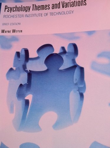 Psychology Themes and Variations (Rochester Institute of Technology ...
