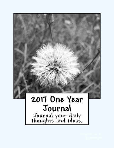 2017 One Year Journal: This one year journal book has ample room to ...