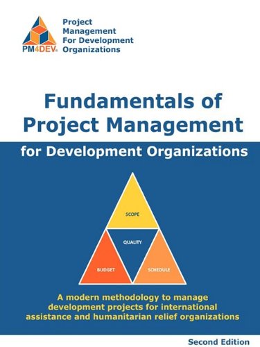 Fundamentals of Project Management for Development Organizations, 2nd ...
