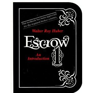Escrow 1 An introduction: Walter Roy Huber: Amazon.com: Books