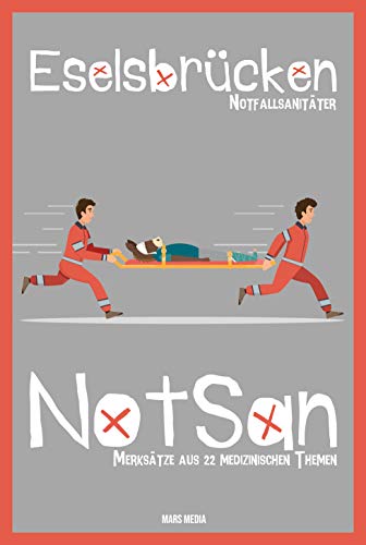 Eselsbrücken NotSan: Notfallsanitäter - Merksätze & Eselsbrücken aus 22 ...