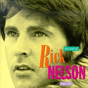 Amazon.com: The Best of Rick Nelson 1963 -1975: CDs & Vinyl