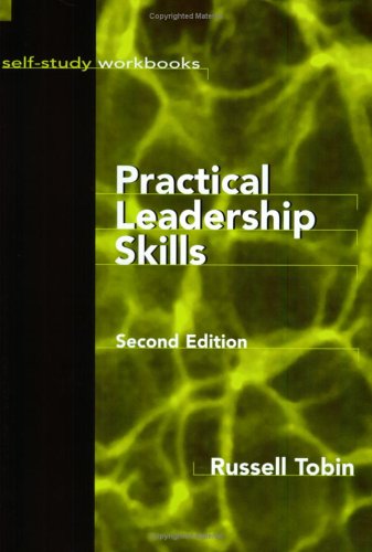 Buy PRACTICAL LEADERSHIP SKILLS 2ND EDITION Book Online at Low Prices ...