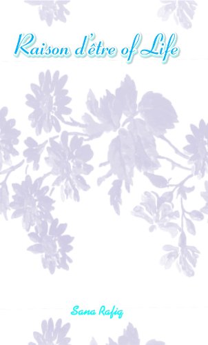 Raison detre of Life: Sana Rafiq: 9788182531987: Amazon.com: Books