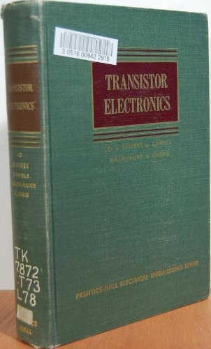 TRANSISTOR ELECTRONICS. A Volume in Prentice-Hall Electrical ...