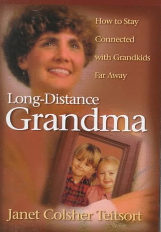 Long-Distance Grandma: How to Stay Connected With Grandkids Far Away ...