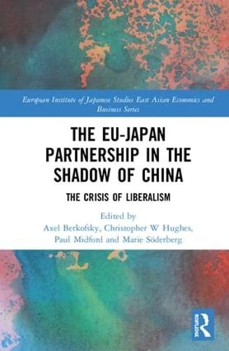 Amazon.com: The EU–Japan Partnership in the Shadow of China: The Crisis ...