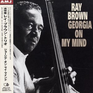 Brown, Ray - Georgia on My Mind - Amazon.com Music