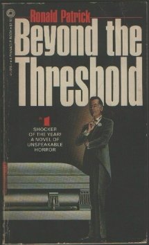 Beyond the Threshold: Ronald Francis Patrick: 9780523410302: Amazon.com ...