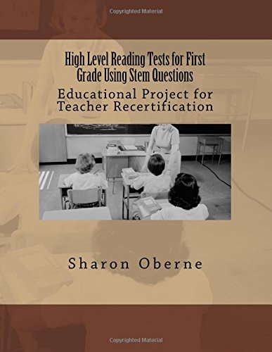 High Level Reading Tests for First Grade Using Stem Questions ...