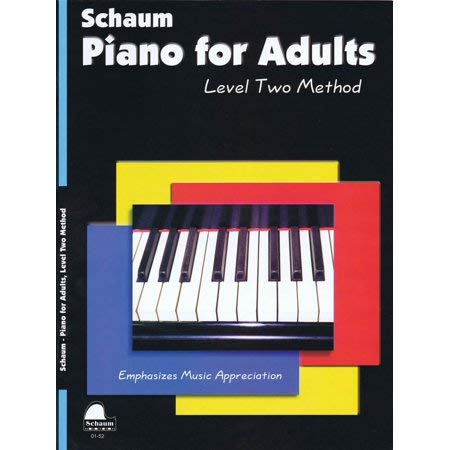 Buy Piano for Adults: Level 2 (Schaum Publications Piano for Adults ...
