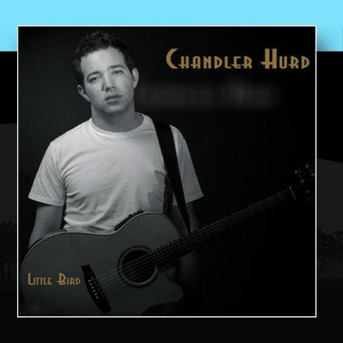 Chandler Hurd - Little Bird - Amazon.com Music