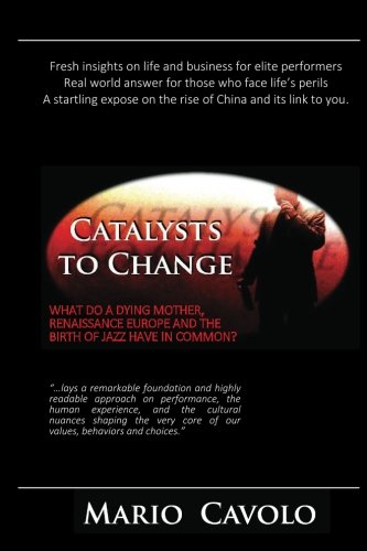 Catalysts To Change: What Do A Dying Mother, Renaissance Europe and the ...