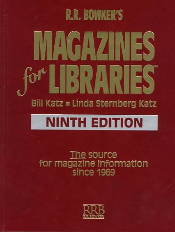 Magazines for Libraries: For the General Reader and School, Junior ...