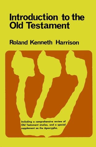Introduction to the Old Testament; With a Comprehensive Review of Old ...