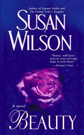 Beauty: Wilson, Susan: 9780743460538: Amazon.com: Books
