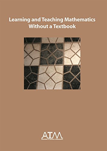 Learning and Teaching Mathematics Without a Textbook: Ollerton, Mike: 9781898611158: Amazon.com ...