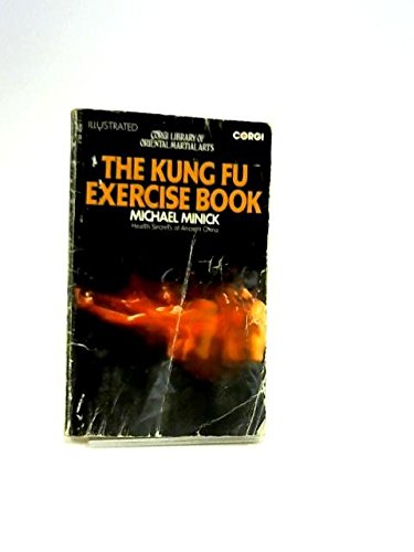 The Kung Fu Exercise Book: Health Secrets of Ancient China (Fireside ...
