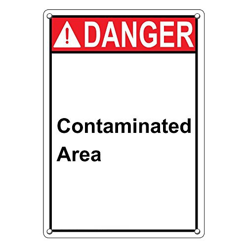 Weatherproof Plastic Vertical ANSI Danger Contaminated Area Sign with ...