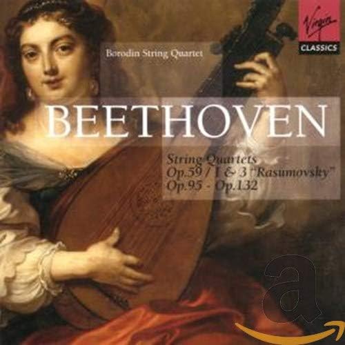 Beethoven: String Quartets Op. 59, 1 & 3 "Rasumovsky"; Op. 95; Op. 132 ...