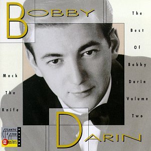 Darin, Bobby - Mack The Knife - The Best Of Bobby Darin Volume Two ...