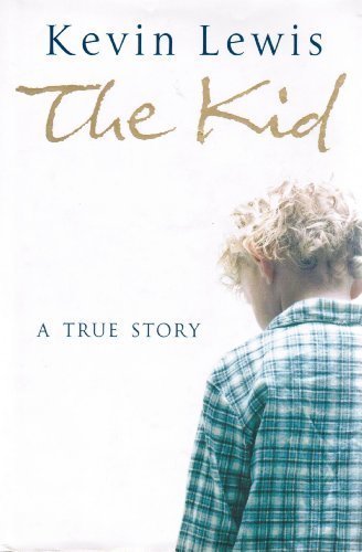 The Kid: Kevin Lewis: 9780718146610: Amazon.com: Books