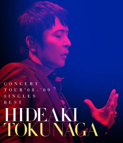 Amazon.com: HIDEAKI TOKUNAGA CONCERT TOUR ’08－’09 SINGLES BEST [Blu-ray ...
