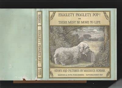 Rare Higglety Pigglety Pop! Or There Must Be More to Life, Maurice ...