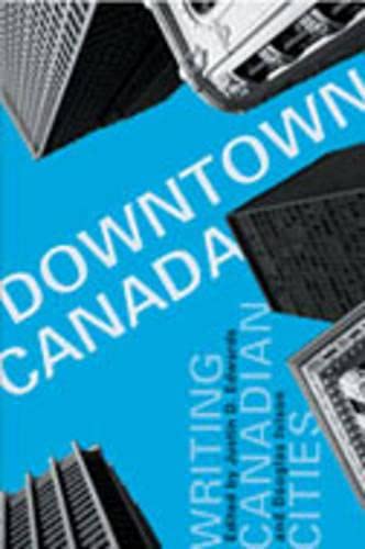 Ebook – Downtown Canada: Writing Canadian Cities Edition (PDF Instant ...