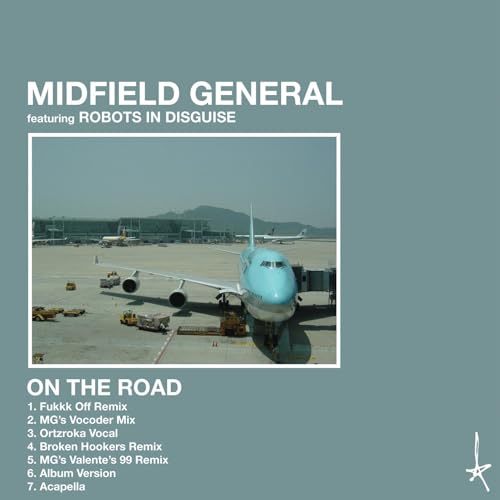 Écouter On the Road (feat. Robots in Disguise) par Midfield General ...