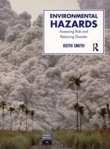 Environmental Hazards: 2nd Edition: Smith, Keith: 9780415122047: Amazon ...
