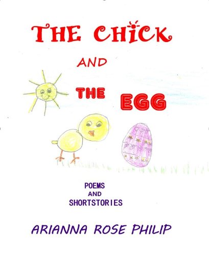 The Chick And The Egg : Poems And Short Stories - Kindle edition by ...