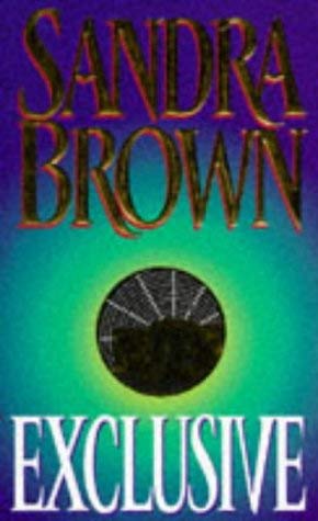 EXCLUSIVE: BROWN, Sandra: 9780316906807: Amazon.com: Books